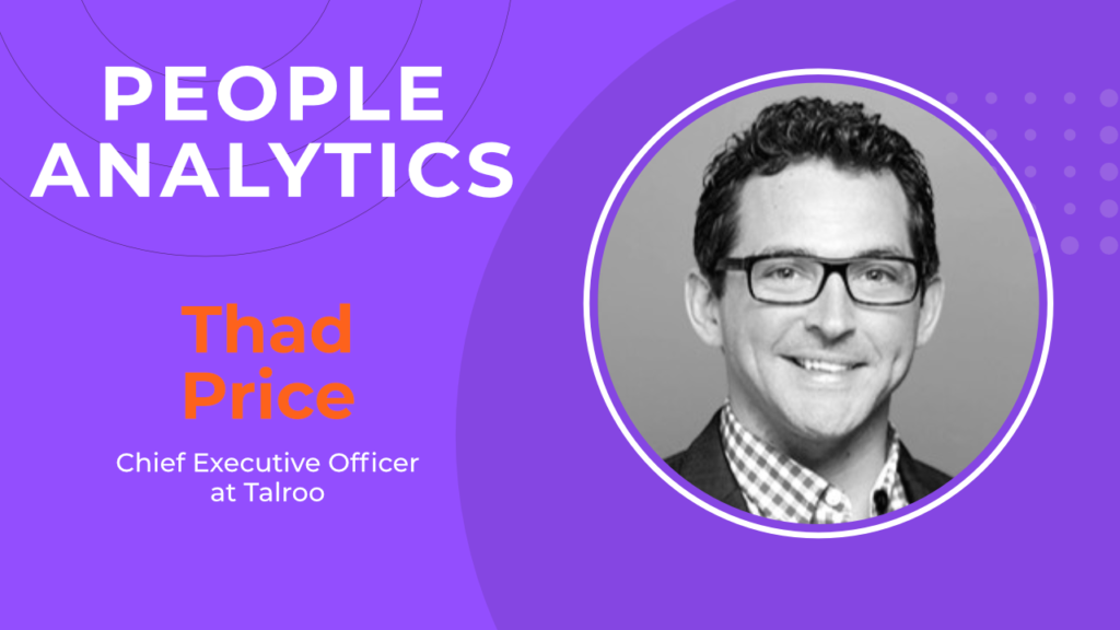 E45: The Changing World of Recruitment with Talroo’s Thad Price - StaffGeek
